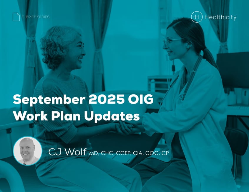 September 2025 OIG Work Plan Updates [eBrief] Healthicity