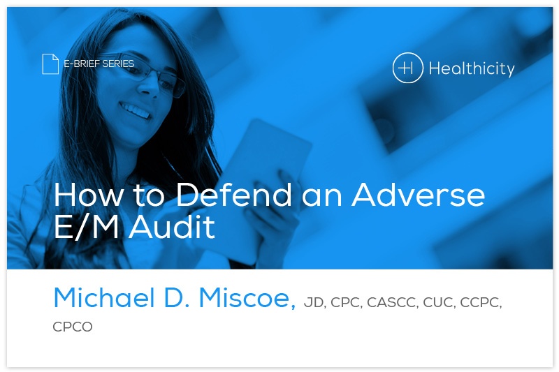 Should you ever face an adverse evaluation and management (E/M) audit ...