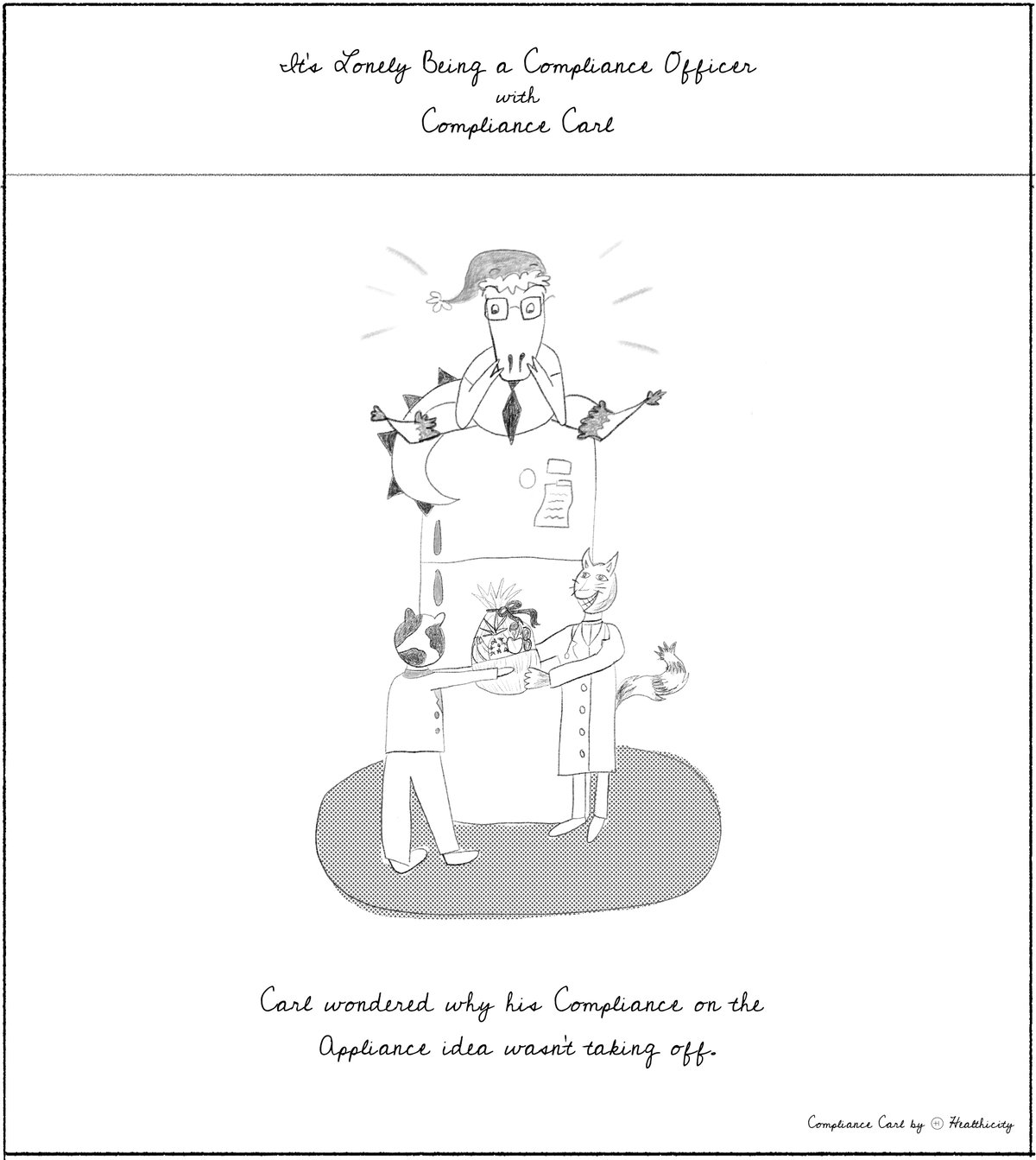 Compliance Carl - Compliance on the Appliance [Cartoon] | Healthicity