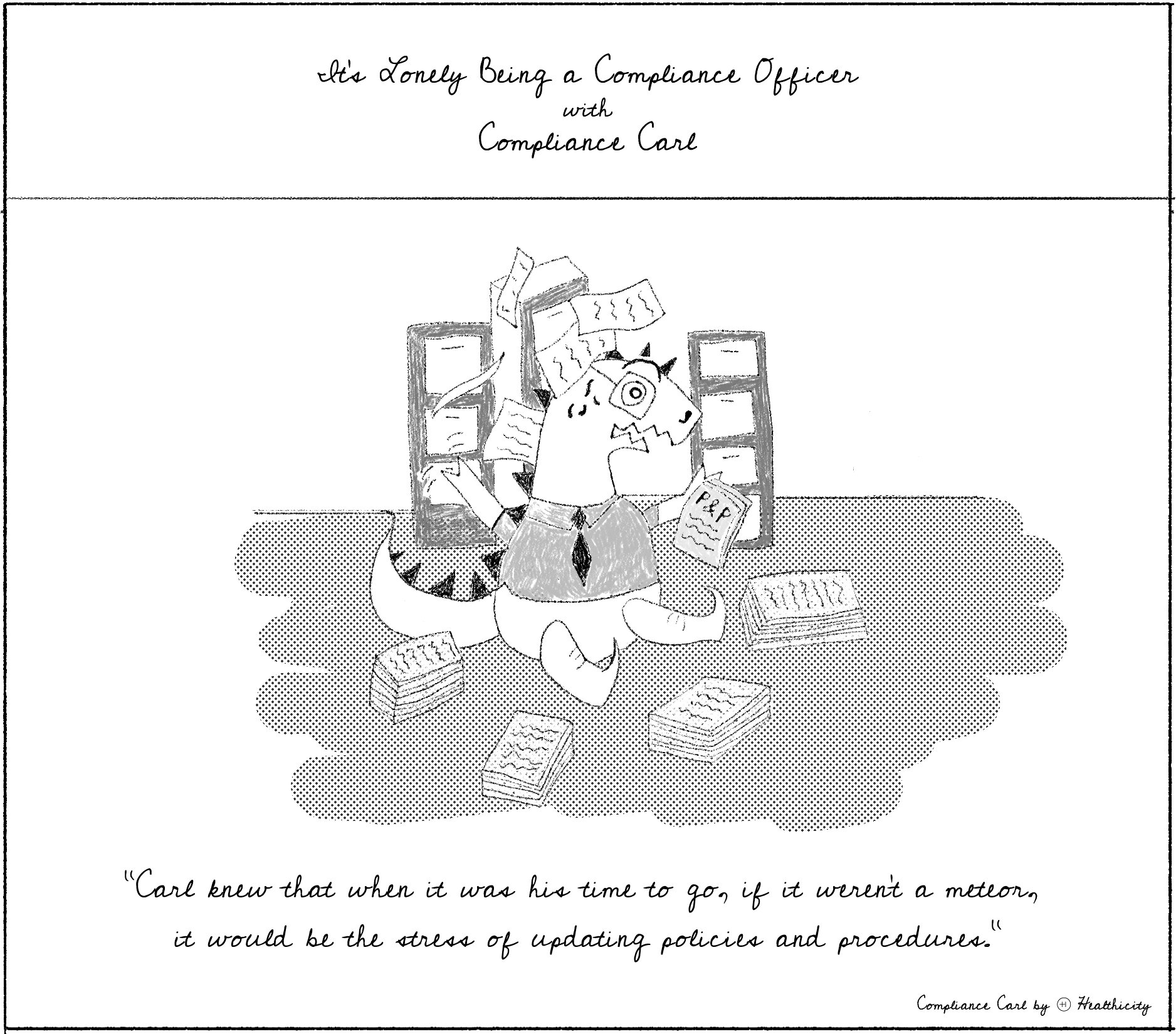 [Cartoon] Compliance Carl Tackles Policies and Procedures