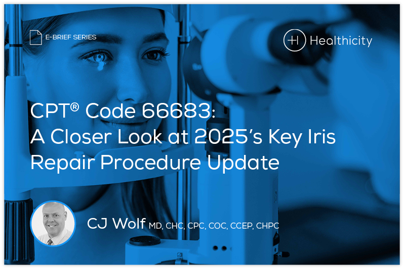 CPT® Code 66683: A Closer Look at 2025's Key Iris Repair Procedure Update