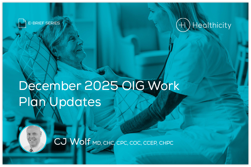 December 2025 OIG Work Plan Updates [eBrief] Healthicity