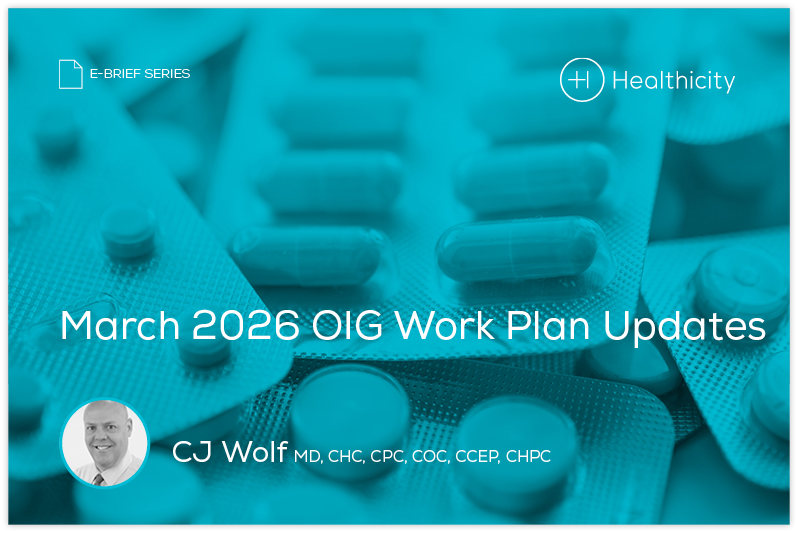 March 2026 OIG Work Plan Updates [eBrief] Healthicity