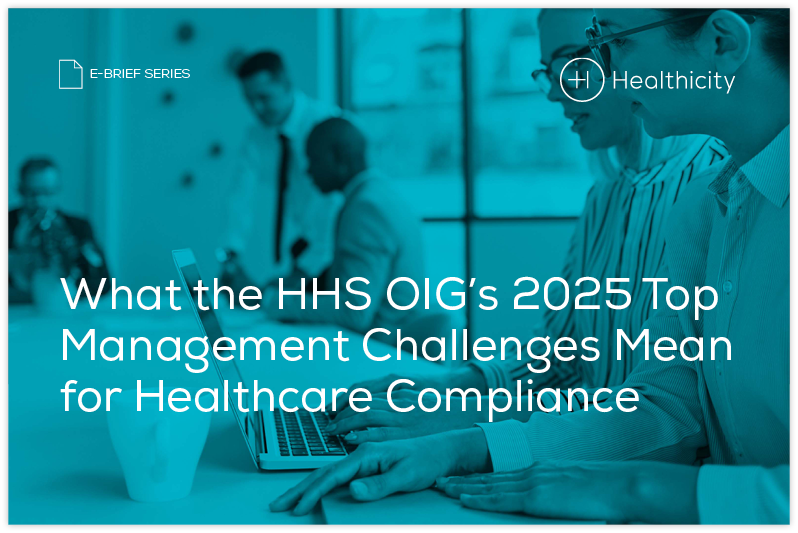 What the HHS OIG’s 2025 Top Management Challenges Mean for Healthcare ...